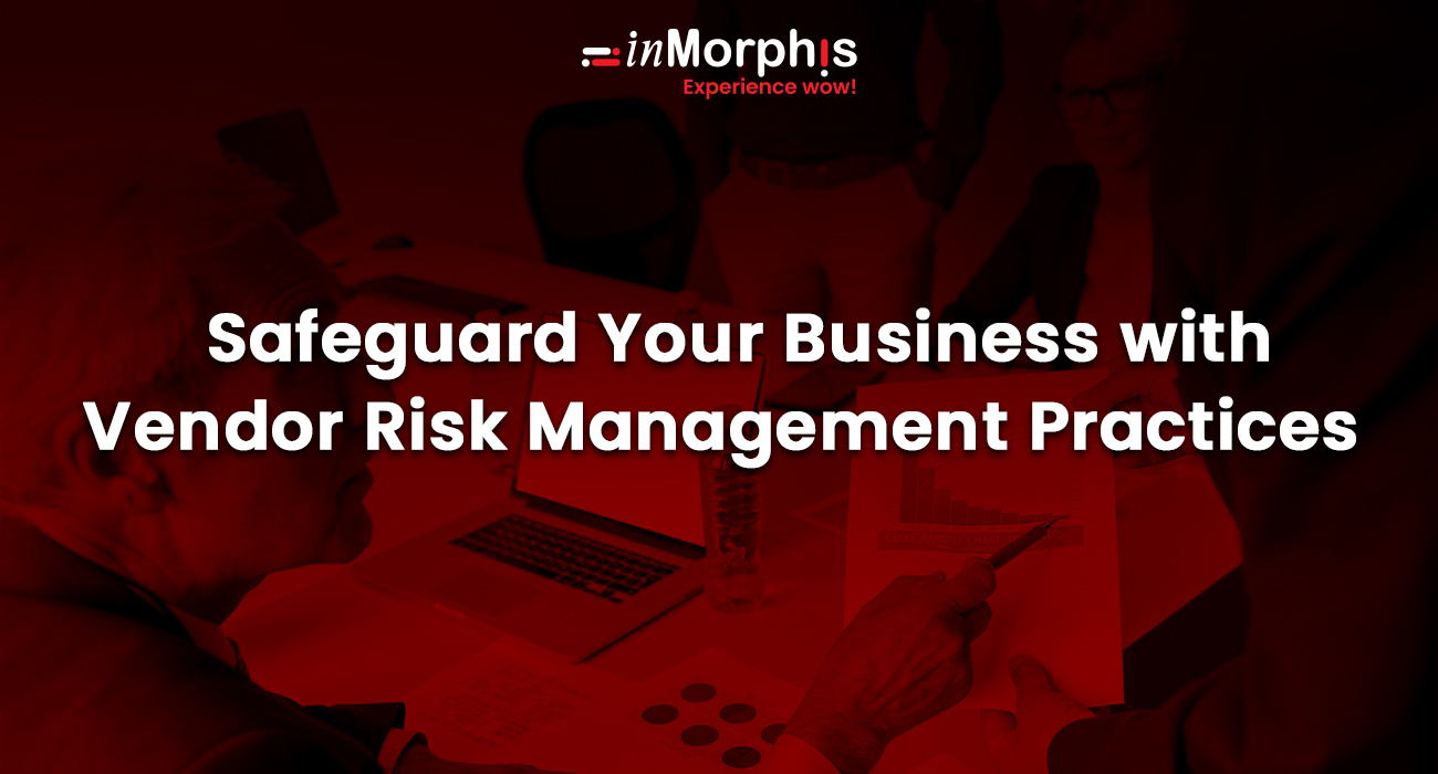 Essential Vendor Risk Management Strategies for This Year