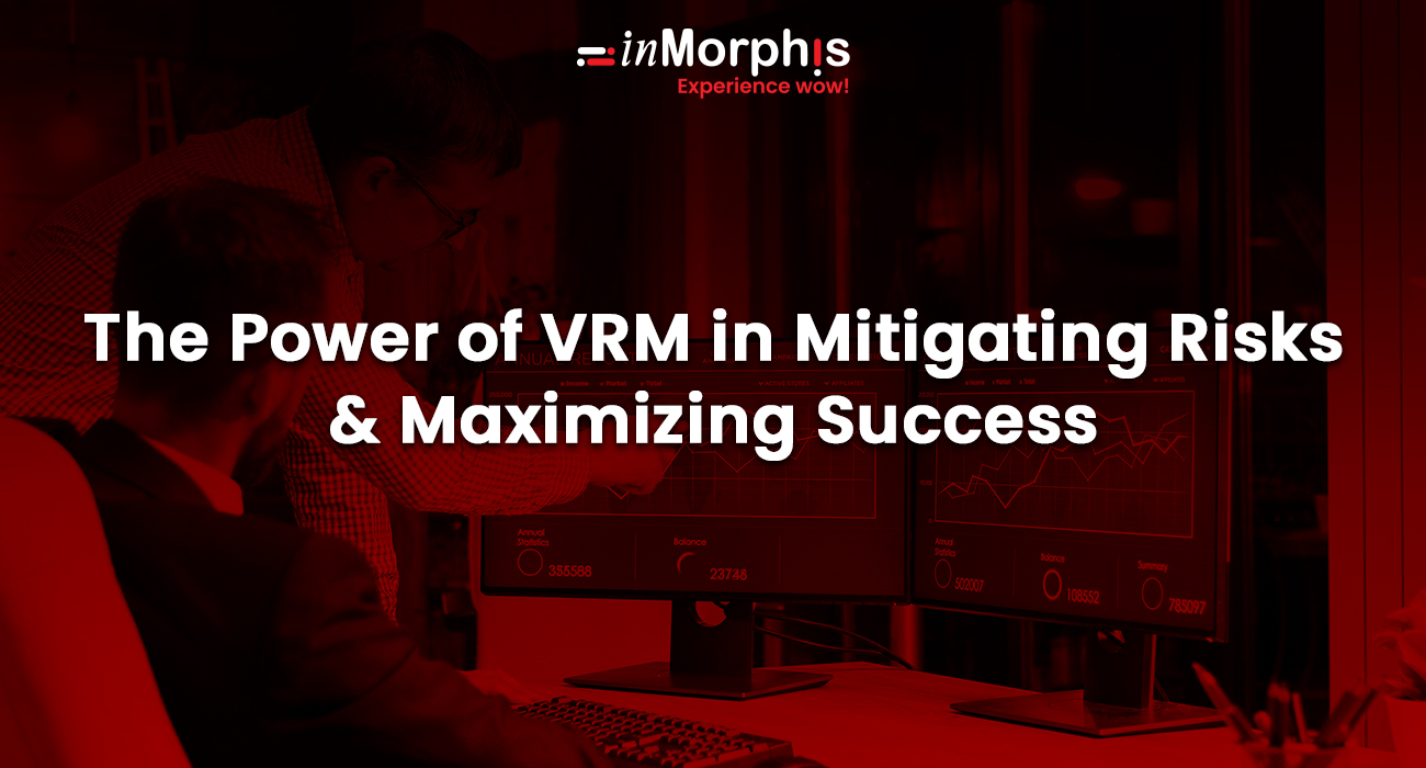 Discover How VRM Ensures Operational Excellence