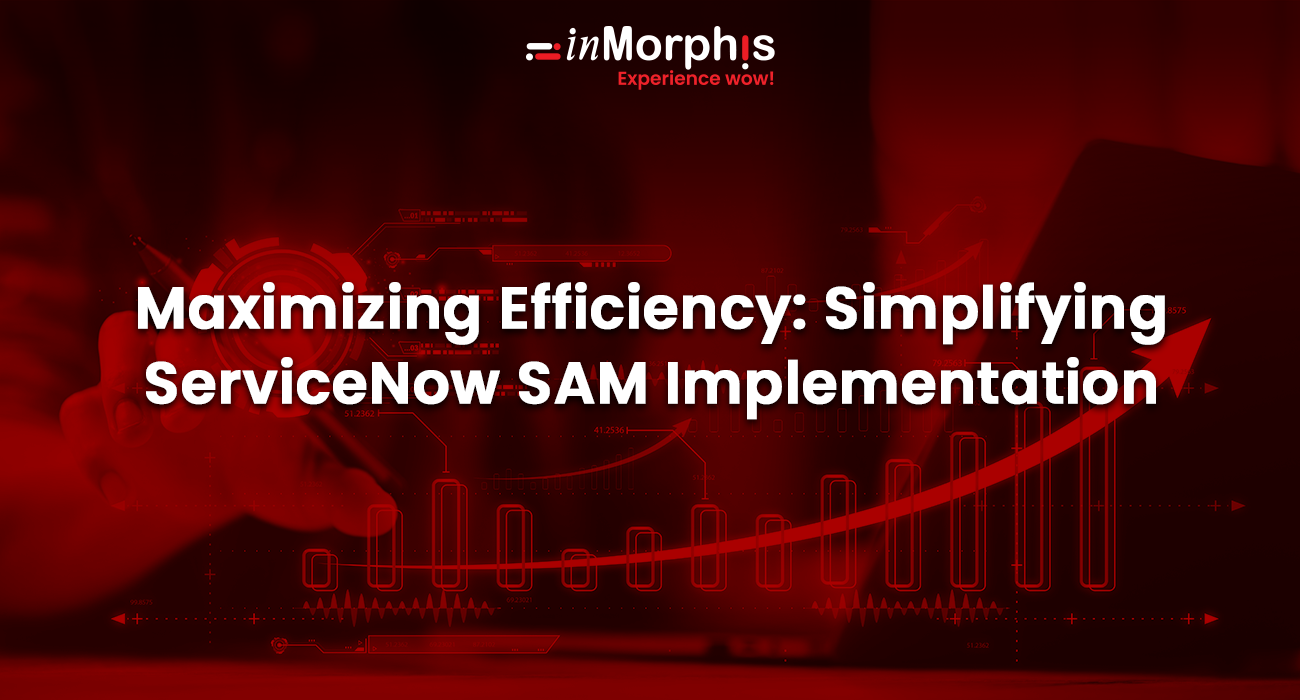 ServiceNow SAM: Navigating its Implementation Pitfalls
