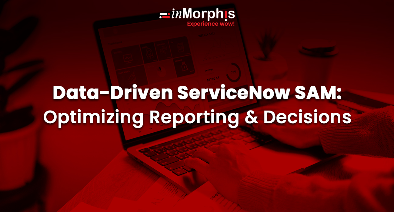 Unlocking the Power of Data Analytics in ServiceNow SAM