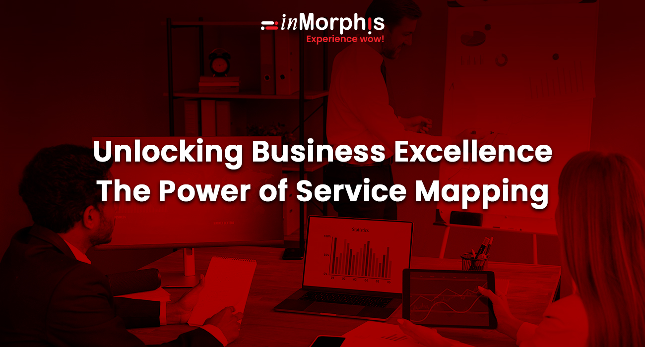 Discover How Service Mapping Boosts Your Business Excellence