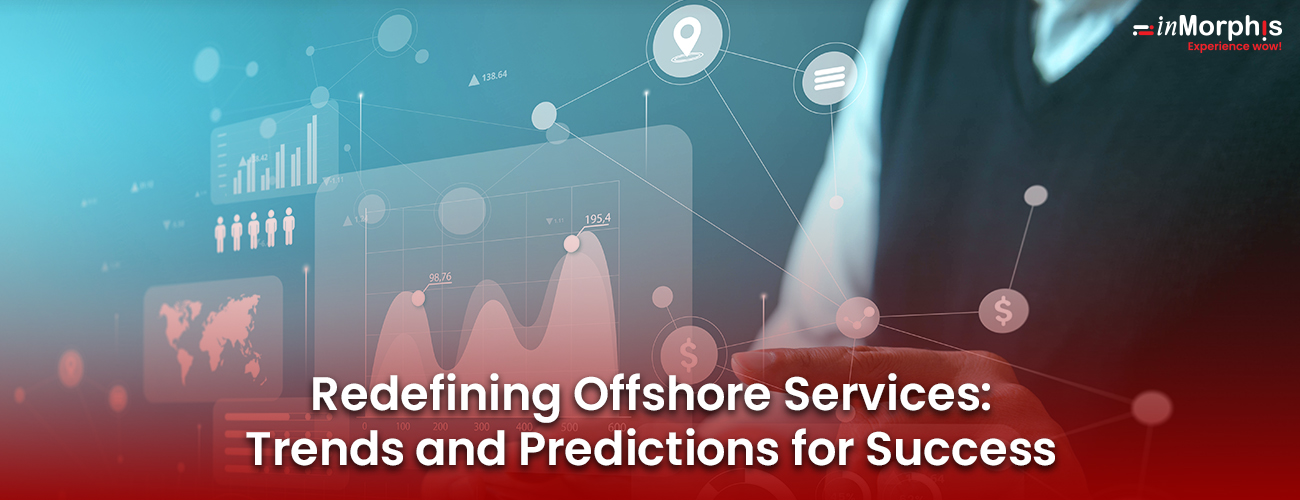 What are the Latest Trends in Offshoring? | inMorphis