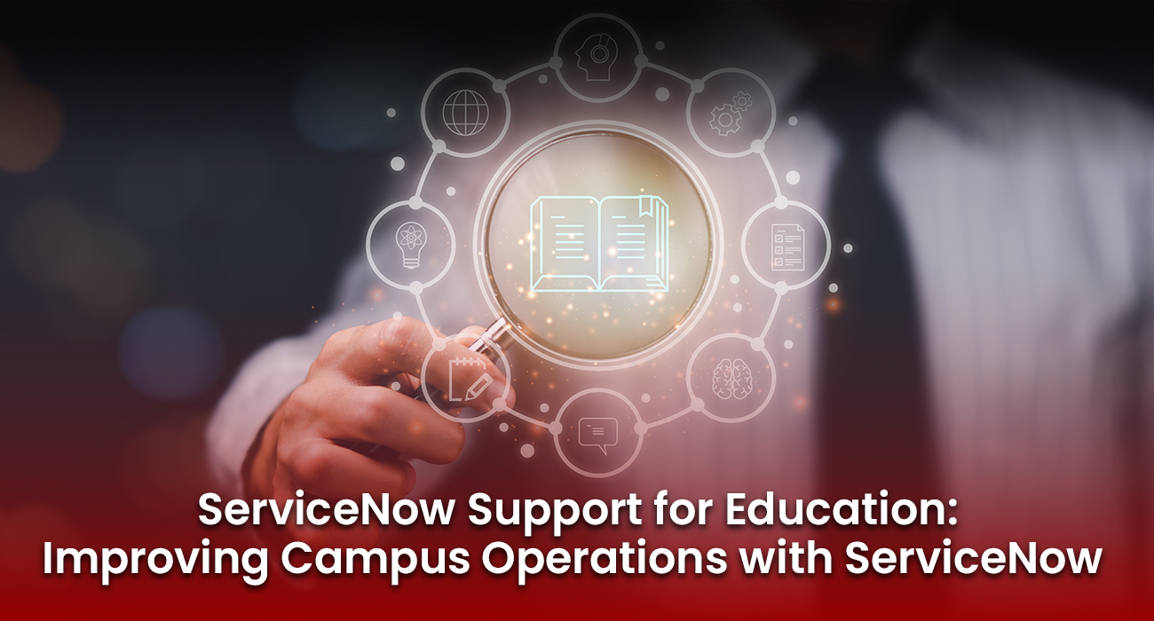 InMorphis| ServiceNow Support for Education: Improving Campus ...